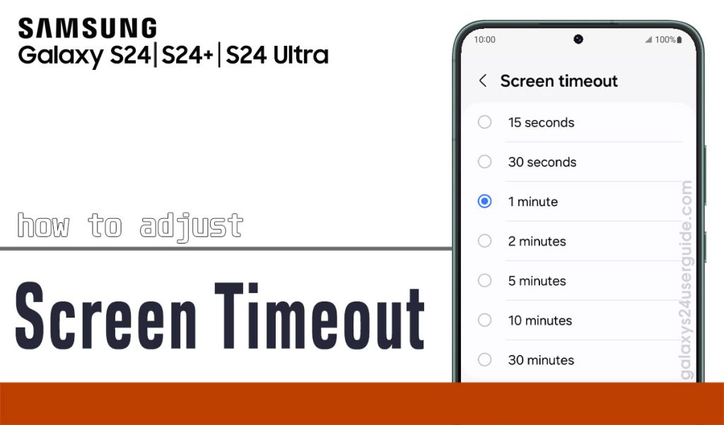How to Adjust Galaxy S24 Screen Timeout